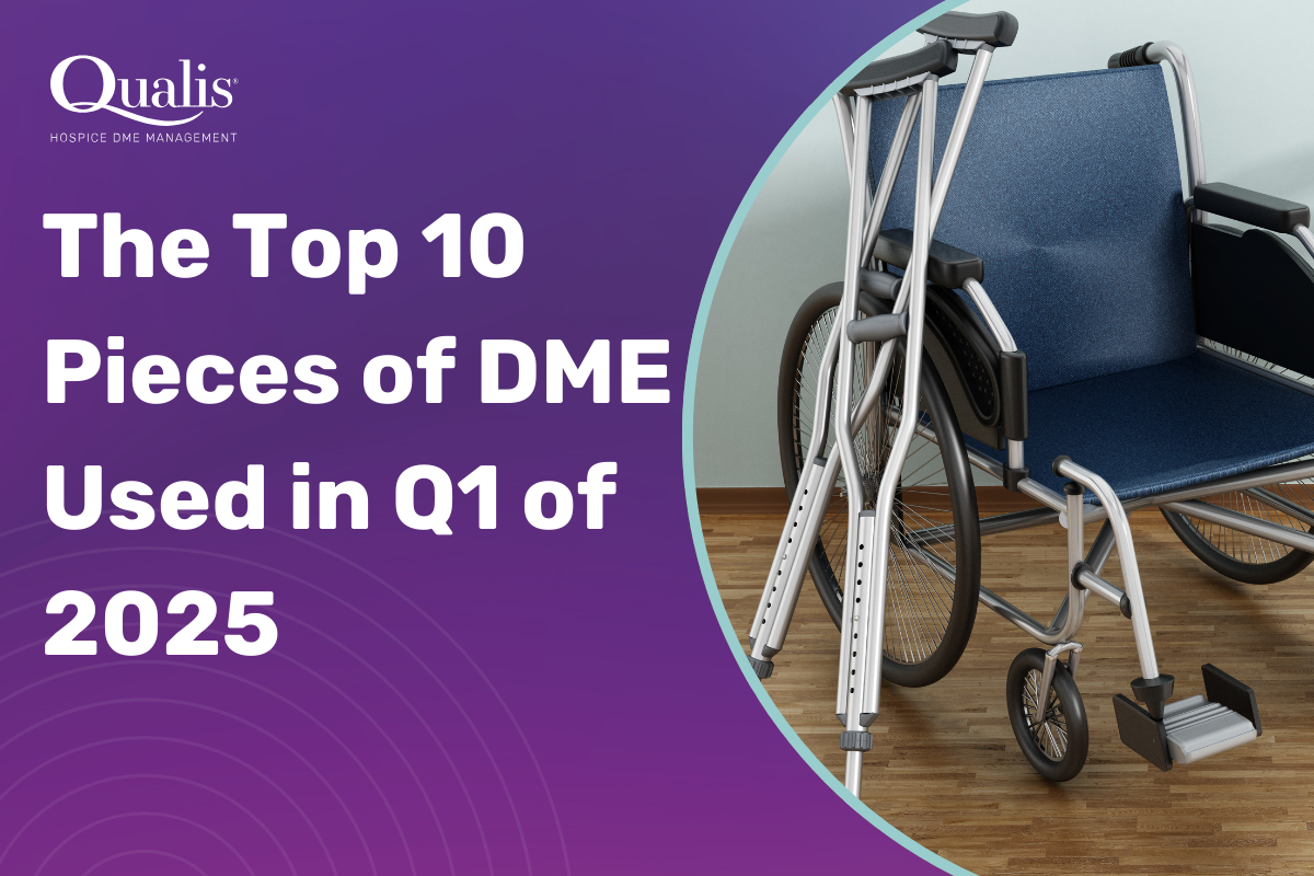The Top 10 Pieces of DME Used in Q1 of 2025